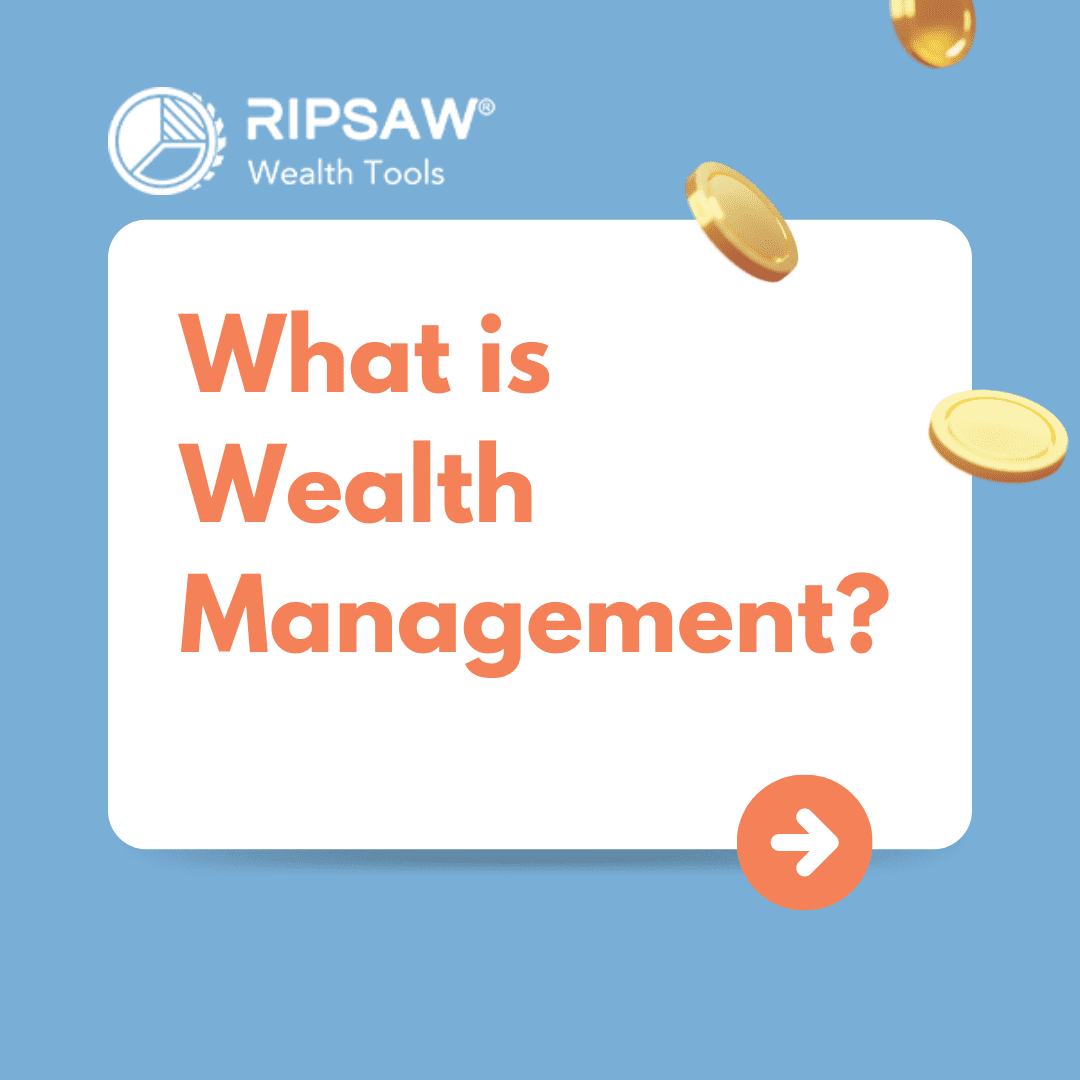What is Wealth Management? - WealthFluent